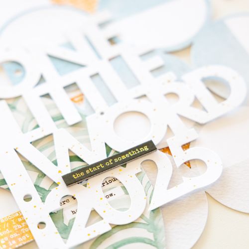 Ali Edwards Design Inc. | One Little Word 2025